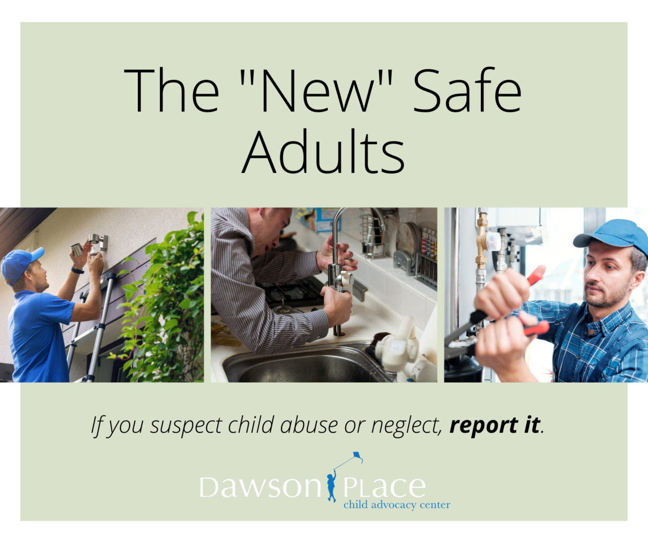 The “New” Safe Adults - Dawson Place
